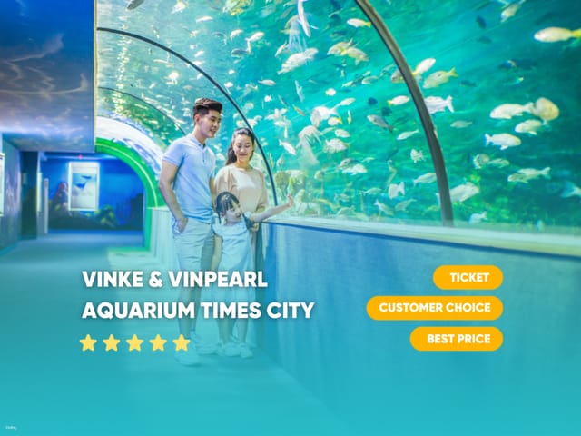 VinKE & Vinpearl Aquarium Times City Ticket | Hanoi in Hanoi | Pelago